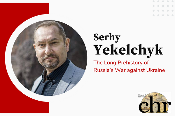 The Long Prehistory of Russia’s War against Ukraine | Mershon Center