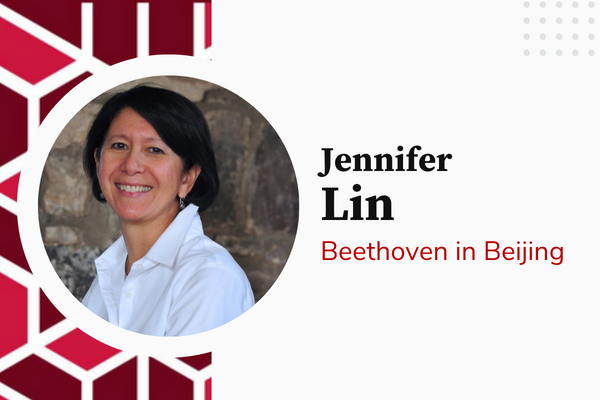 Jennifer Lin | Beethoven in Beijing: Stories from the Philadelphia ...