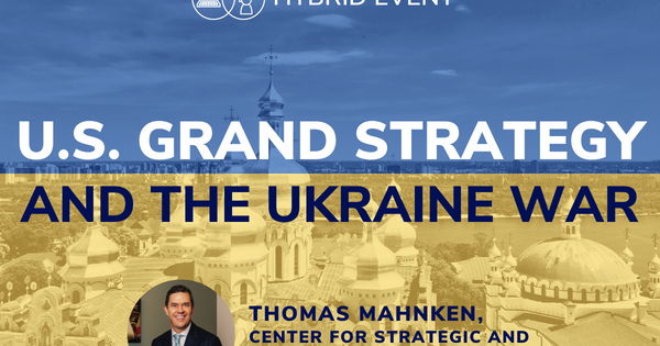 Thomas Mahnken | U.S. Grand Strategy and the Ukraine War | Mershon ...